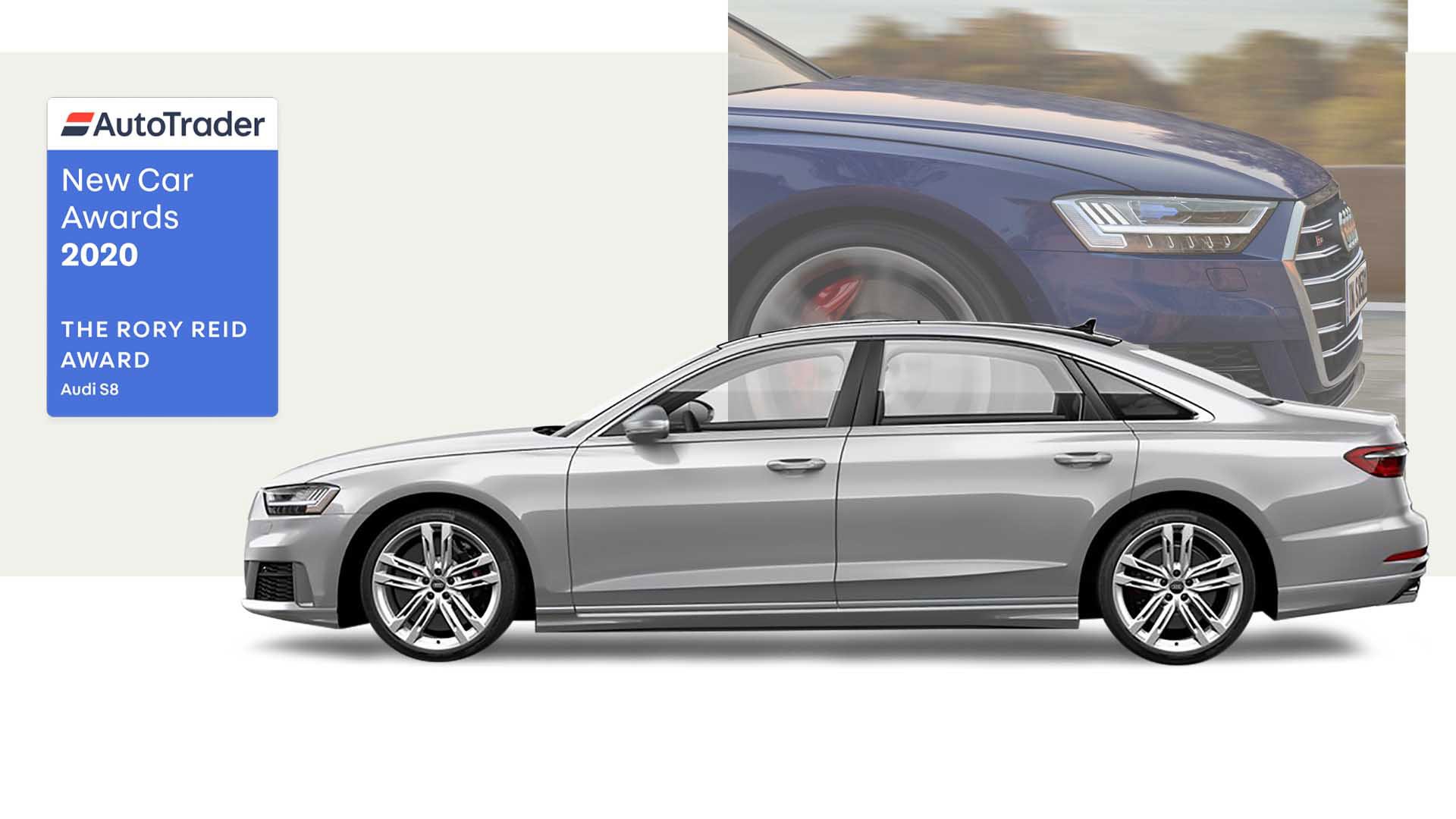 The Rory Reid Award 2020 – Audi S8 | Autotrader