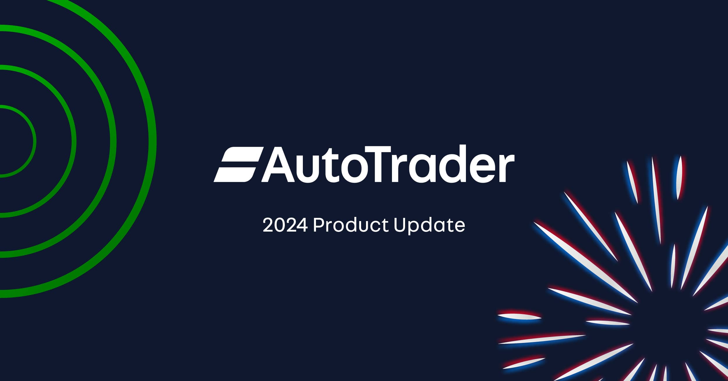 Autotrader 2024 Product Update